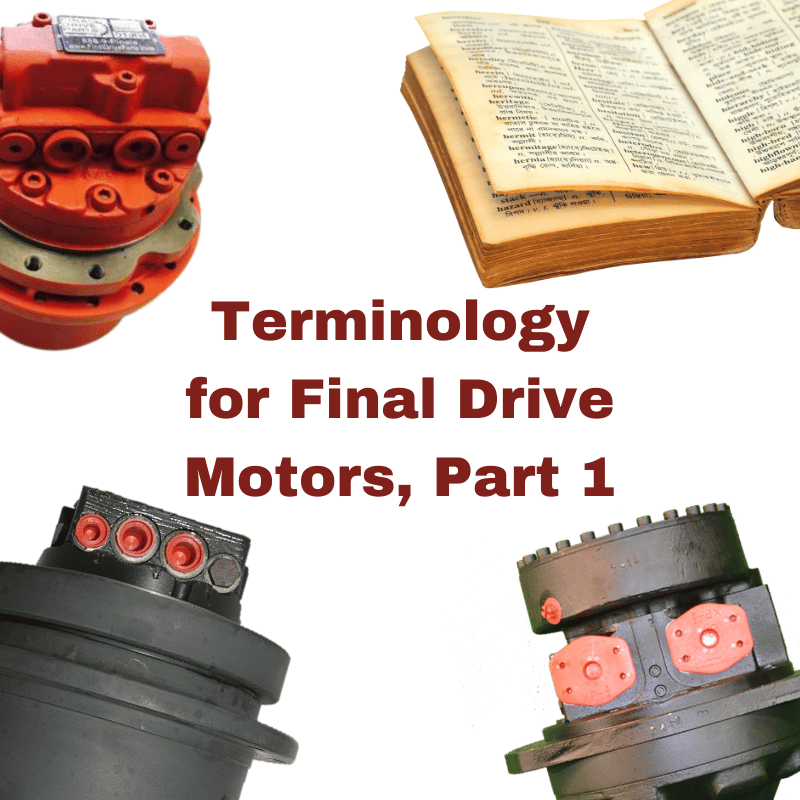 Terminology for Final Drive Motors, Part 1